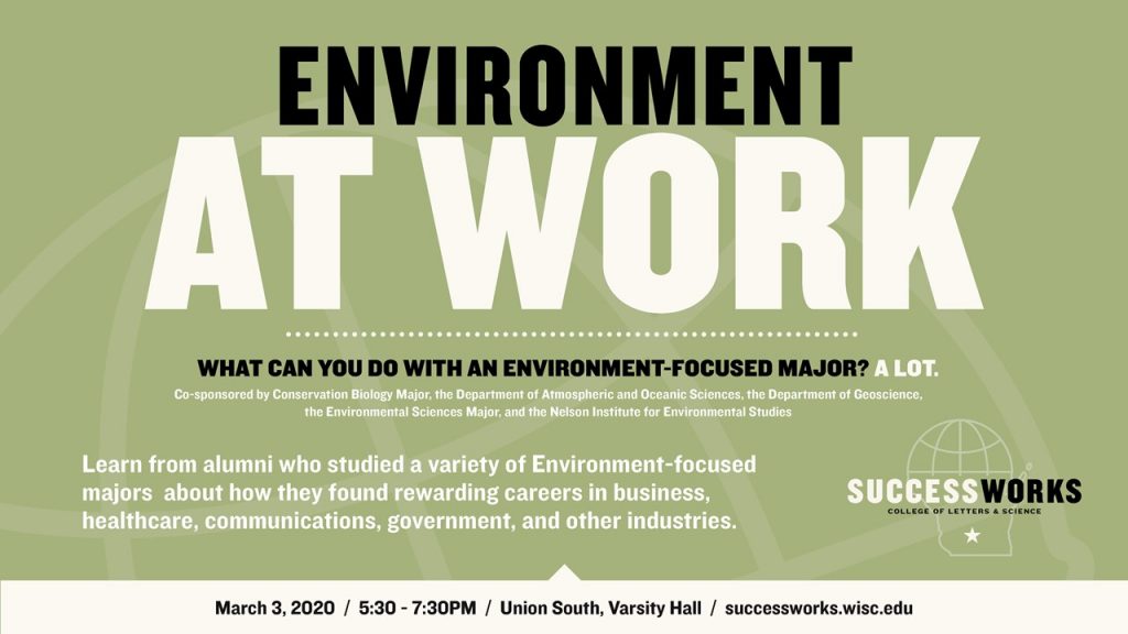 Environment At Work – March 3, 2020 – Biology Major